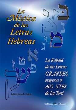 La Mística de las Letras Hebreas. - Call Barcelona